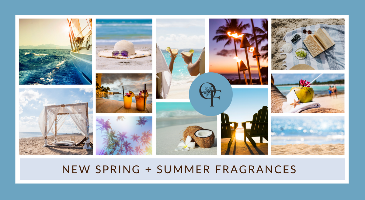 NEW: Spring + Summer Scents | Ohio Fragrance Co.